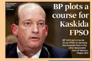 BP sets course for Kaskida FPSO | Upstream